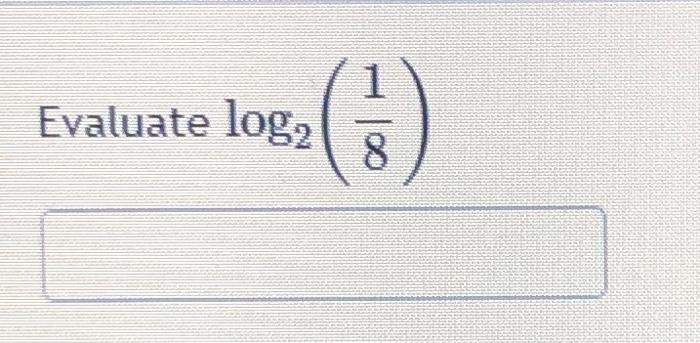Solved Evaluate log2(81) | Chegg.com