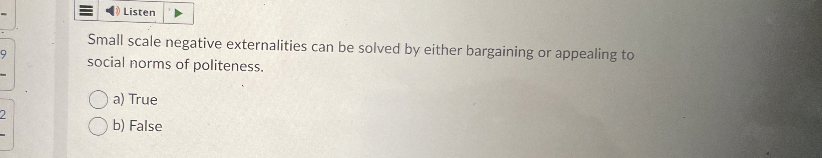 Solved ListenSmall scale negative externalities can be | Chegg.com