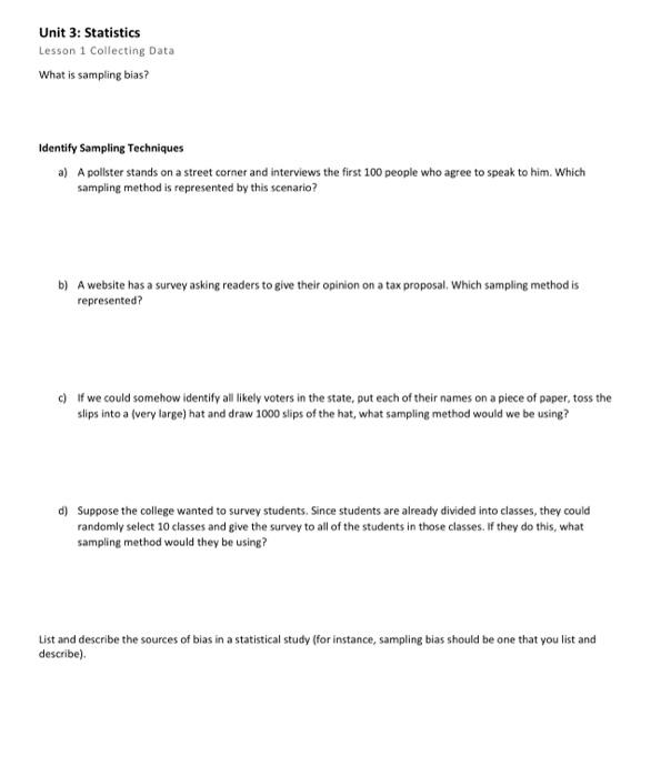 Solved Lesson 1 Collecting Data What is sampling bias? | Chegg.com Solved Lesson 1 Collecting Data What is sampling bias? | Chegg.com