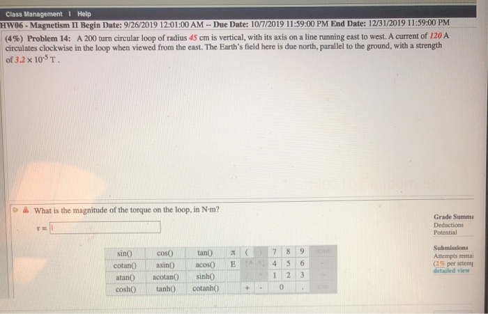 Solved Class Management Help HW06-Magnetism II Begin Date: | Chegg.com