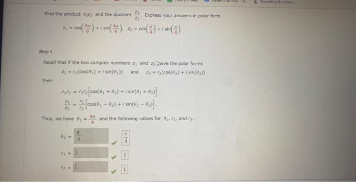 Solved Find the product z1z2 and the quotient z1/z2. Express | Chegg.com