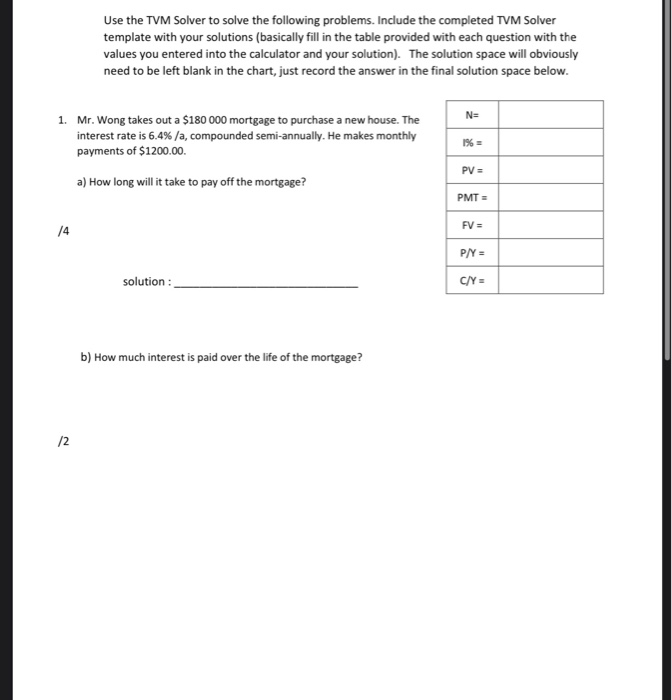 Solved Use the TVM Solver to solve the following problems. | Chegg.com