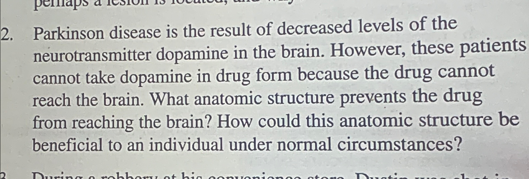 Solved Parkinson disease is the result of decreased levels | Chegg.com