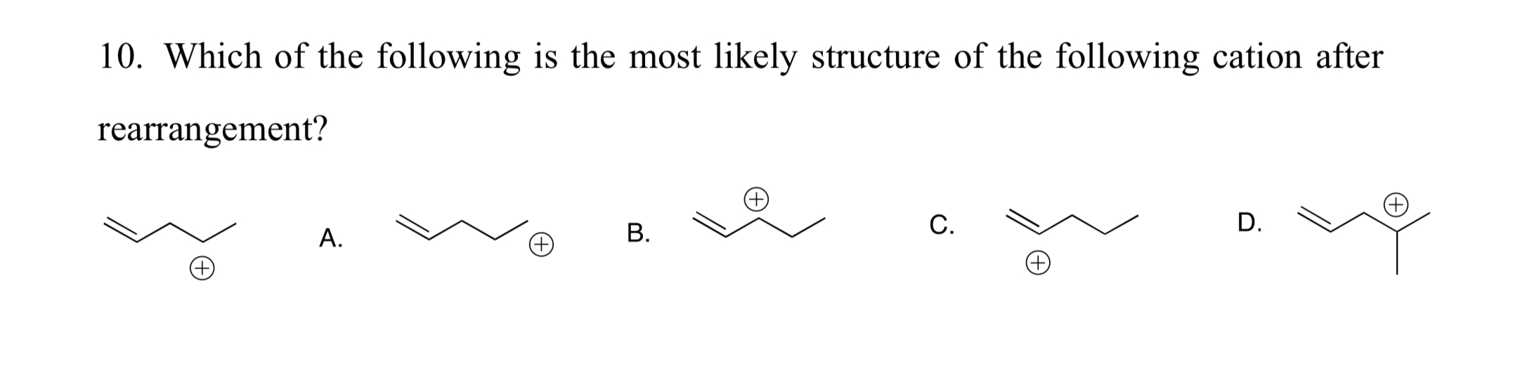 Which of the following is the most likely structure | Chegg.com