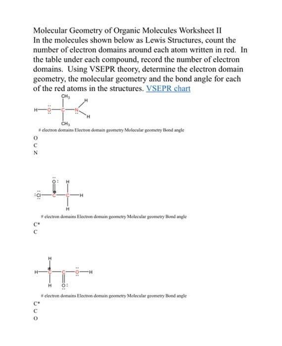 Solved Molecular Geometry of Organic Molecules Worksheet II | Chegg.com