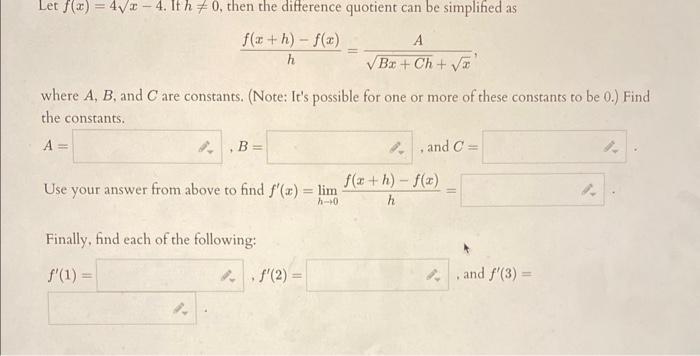 Solved Let f(x)=4x−4. It h =0, then the difference quotient | Chegg.com