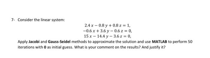 Solved please do it by matlab and find the exact solution | Chegg.com