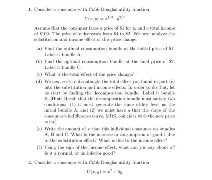 Solved 1. Consider a consumer with Cobb-Douglas utility | Chegg.com