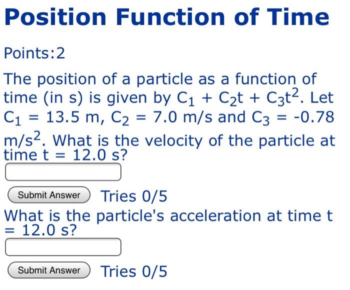 Solved Position Function of Time Points:2 The position of a | Chegg.com