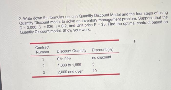 Solved 2. Write down the formulas used in Quantity Discount | Chegg.com