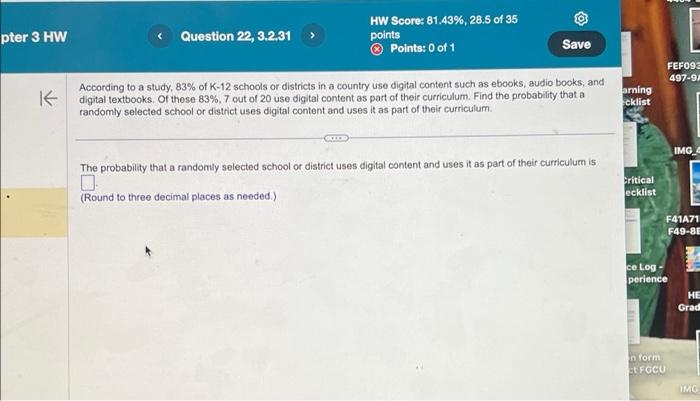 Solved pter 3 HW K Question 22, 3.2.31 > HW Score: 81.43%, | Chegg.com