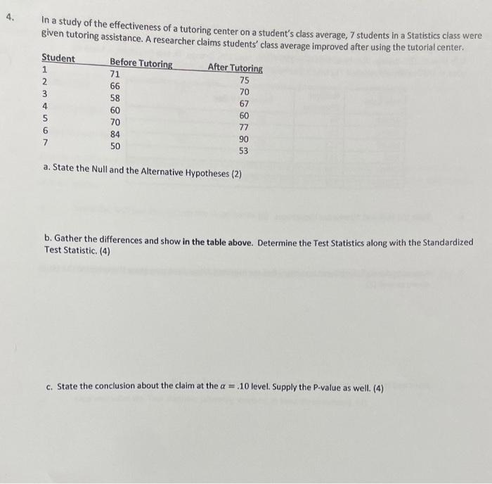 Solved In a study of the effectiveness of a tutoring center | Chegg.com