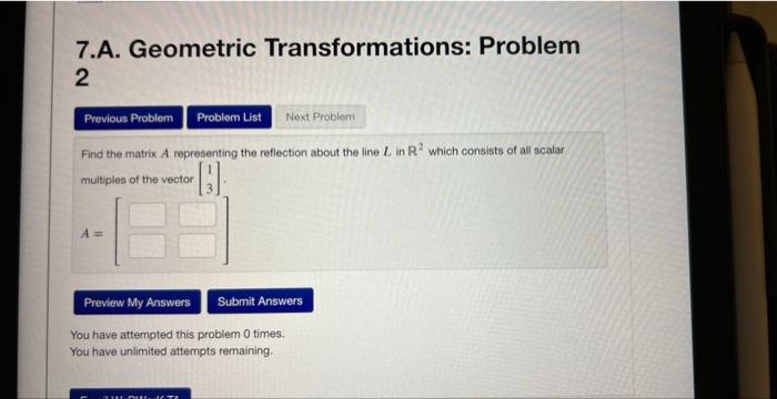 Solved 7.A. Geometric Transformations: Problem 2 Find the | Chegg.com