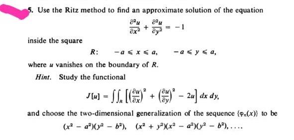 Solved + R: 5. Use the Ritz method to find an approximate | Chegg.com