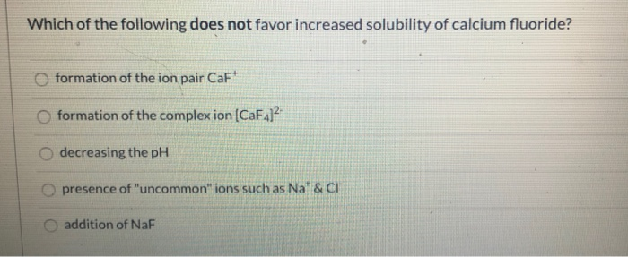 Solved Which of the following does not favor increased | Chegg.com