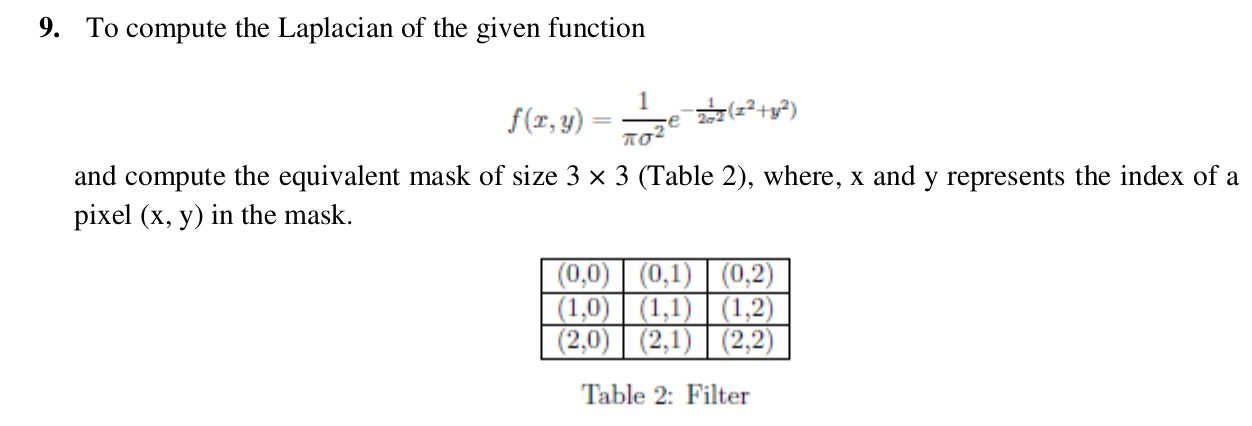 Solved To compute the Laplacian of the given | Chegg.com