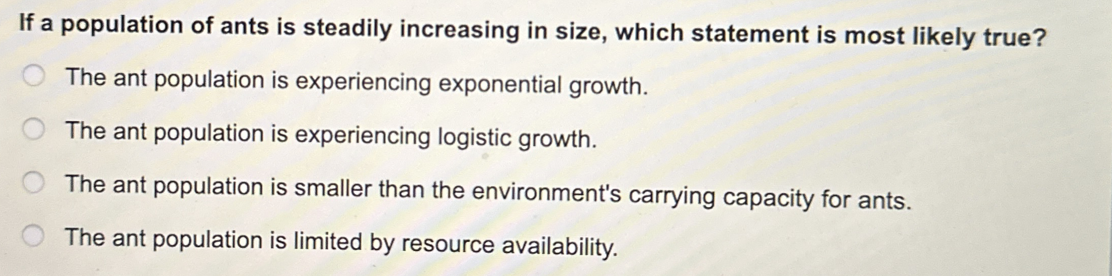 Solved If a population of ants is steadily increasing in | Chegg.com