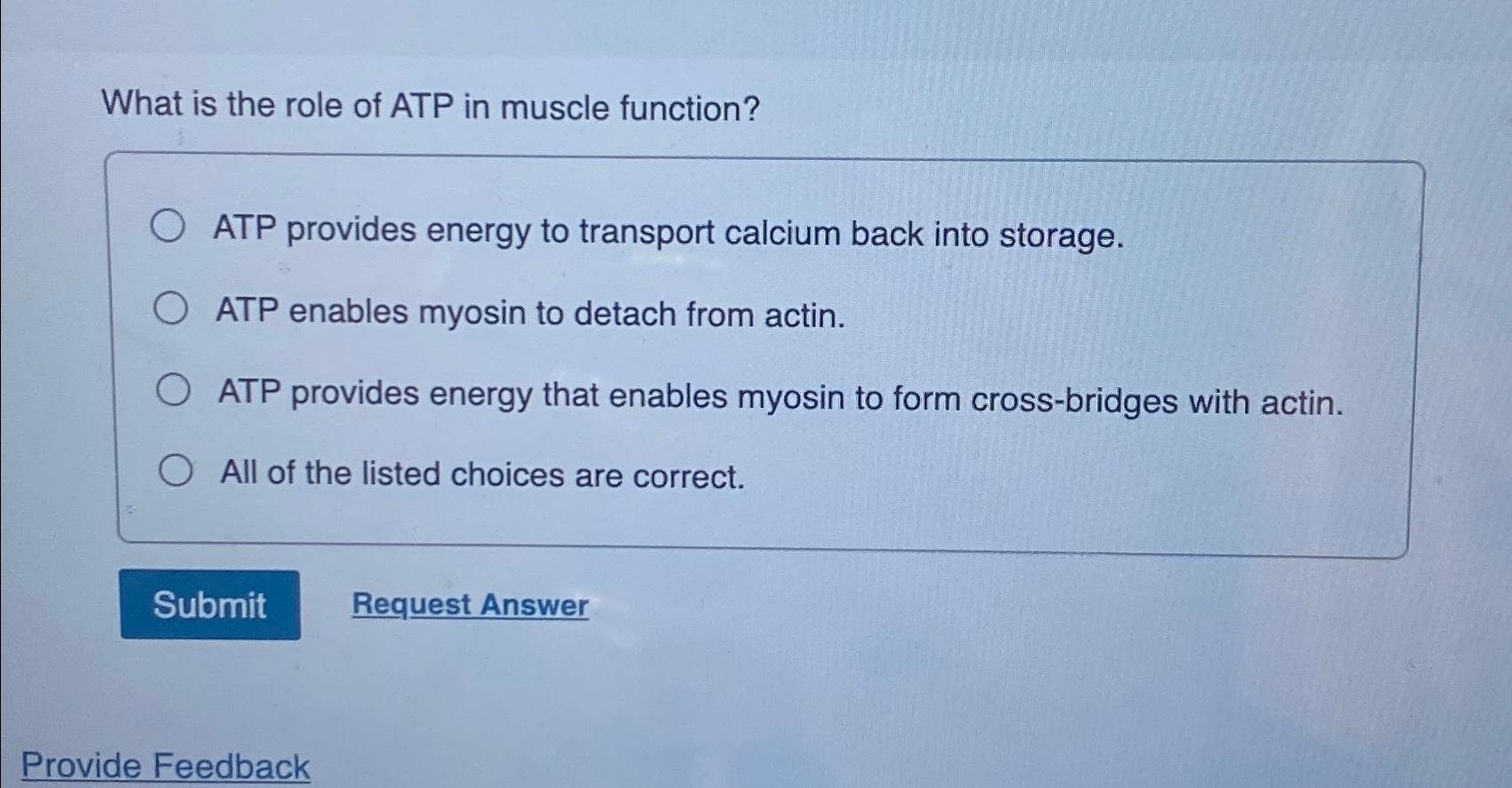 Solved What is the role of ATP in muscle function?ATP | Chegg.com