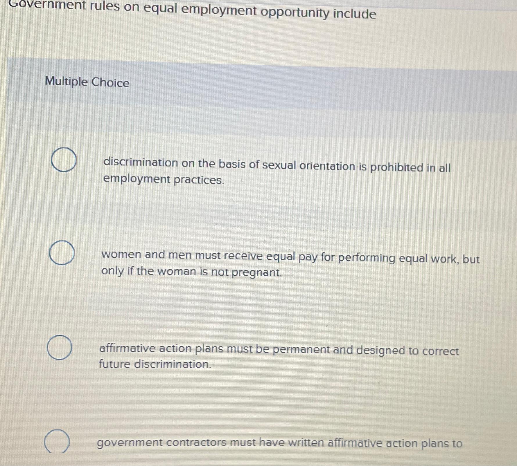 Solved Government rules on equal employment opportunity | Chegg.com