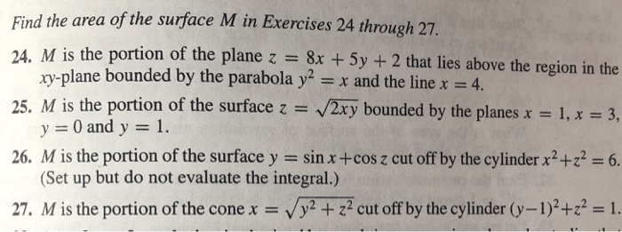 Solved Find the area of the surface M in Exercises 24 | Chegg.com