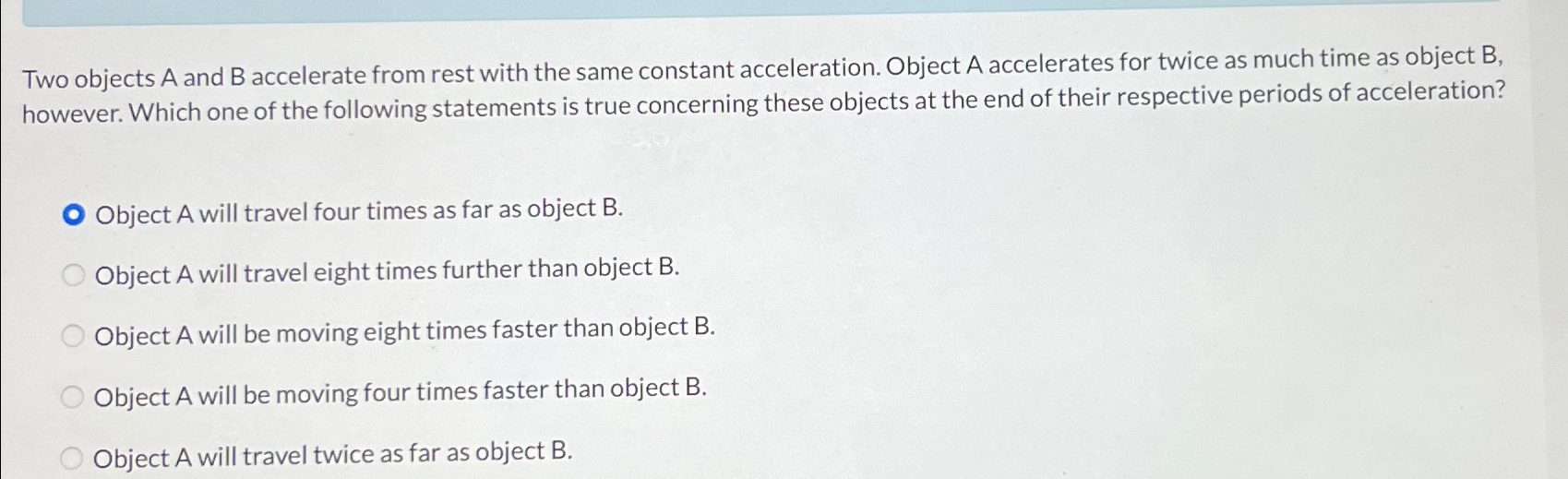 Solved Two objects A and B accelerate from rest with the | Chegg.com