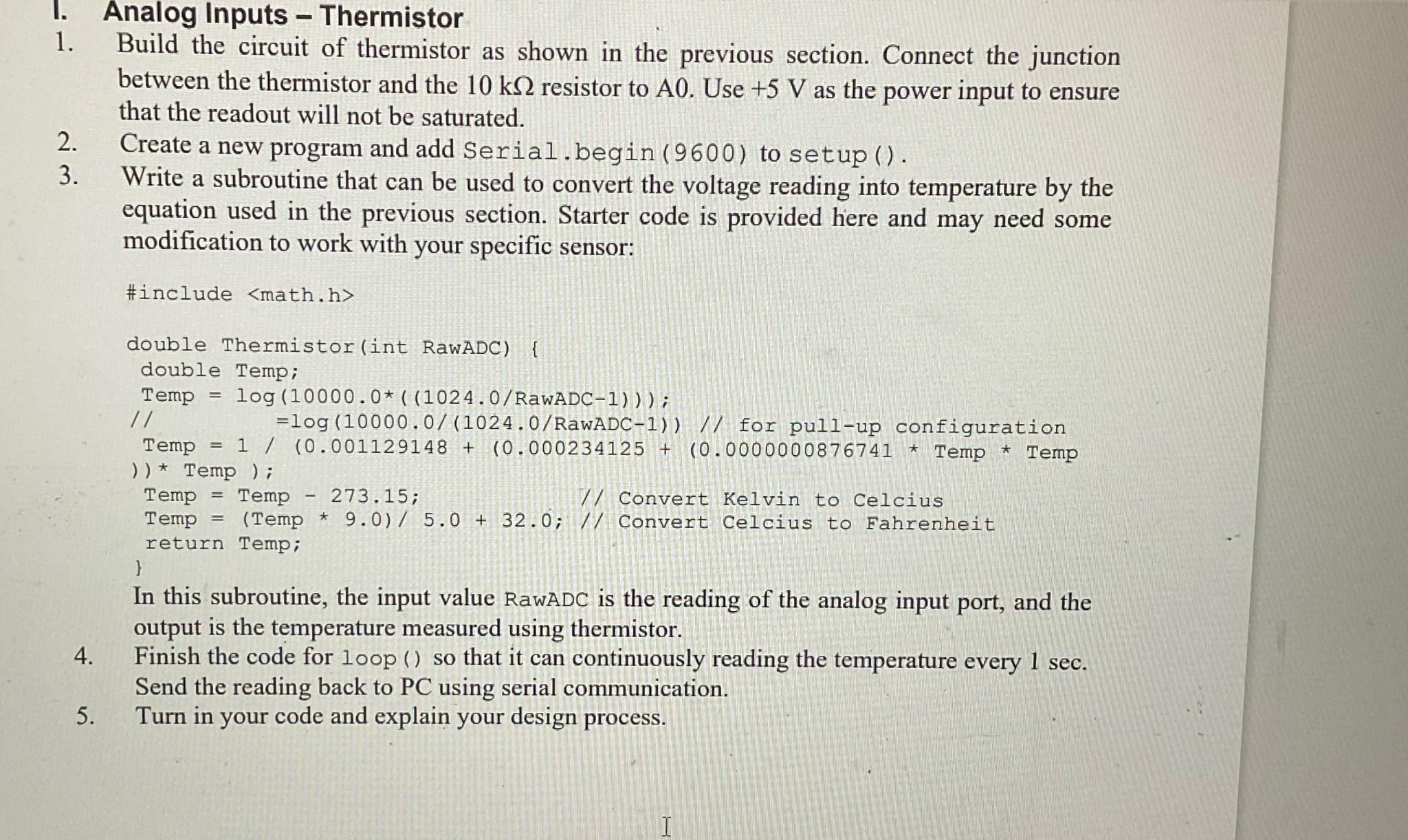Solved I. Analog Inputs - ﻿ThermistorBuild the circuit of | Chegg.com