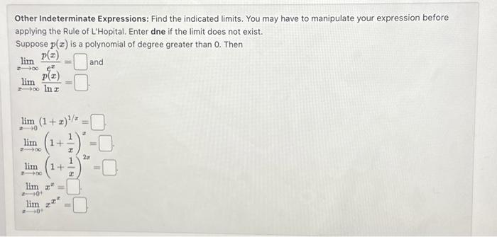 Solved Other Indeterminate Expressions: Find the indicated | Chegg.com