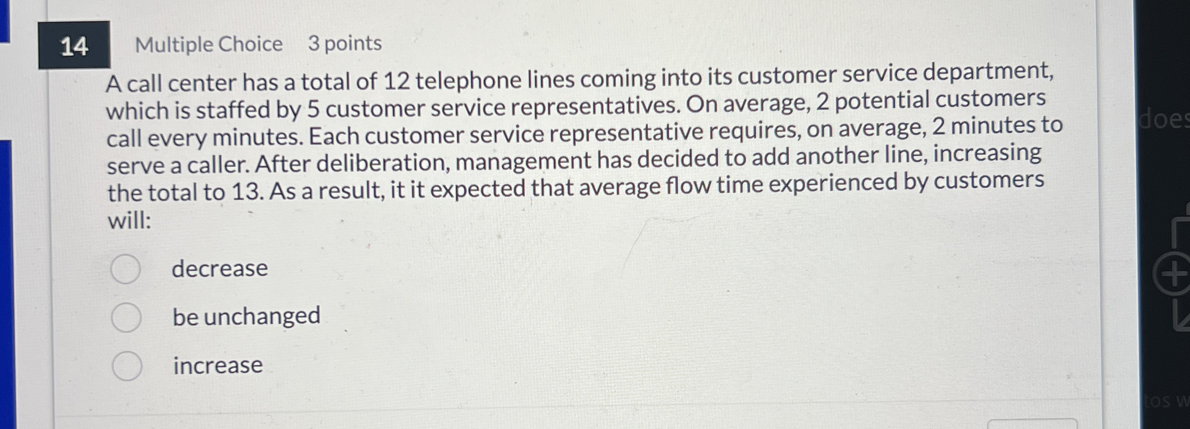 Solved 14Multiple Choice 3 ﻿pointsA call center has a total | Chegg.com