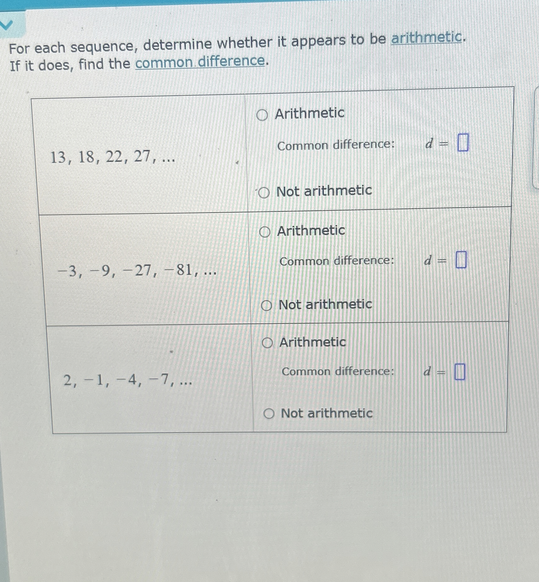 Solved For each sequence, determine whether it appears to be | Chegg.com