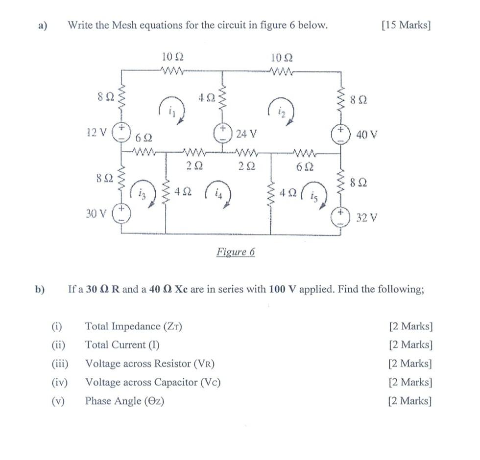 Solved a) Write the Mesh equations for the circuit in figure | Chegg.com