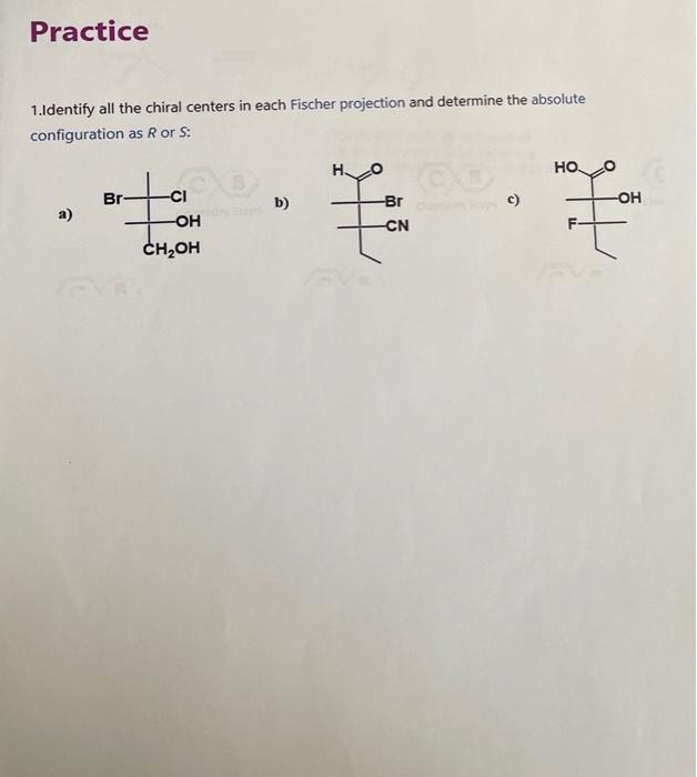 Solved 1.Identify all the chiral centers in each Fischer | Chegg.com