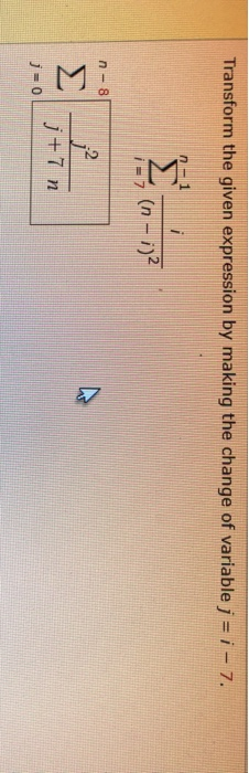 Solved Transform the given expression by making the change | Chegg.com
