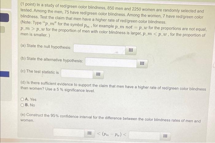 Solved (1 point) In a study of red/green color blindness, | Chegg.com