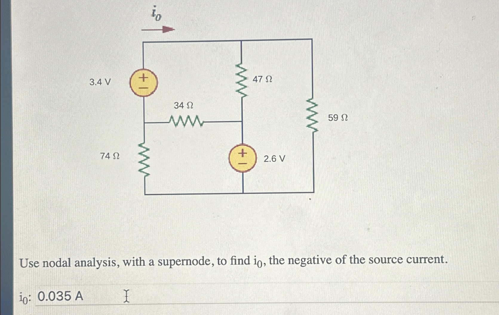 Solved Use nodal analysis, with a supernode, to find i0, | Chegg.com