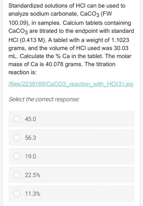 Solved Standardized solutions of HCl can be used to analyze | Chegg.com