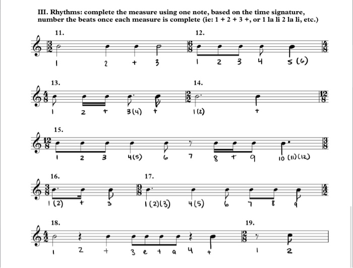 III. Rhythms: complete the measure using one note, | Chegg.com