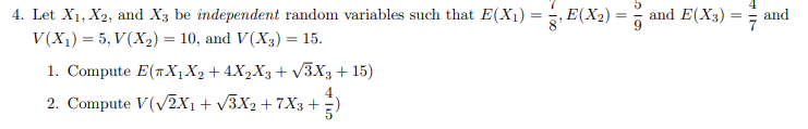Solved 4. ﻿Let x1,x2, ﻿and x3 ﻿be independent random | Chegg.com