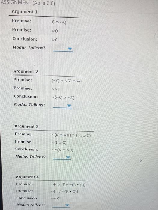 Solved ASSIGNMENT (Aplia 6.6) Argument 1 Premise: COQ | Chegg.com