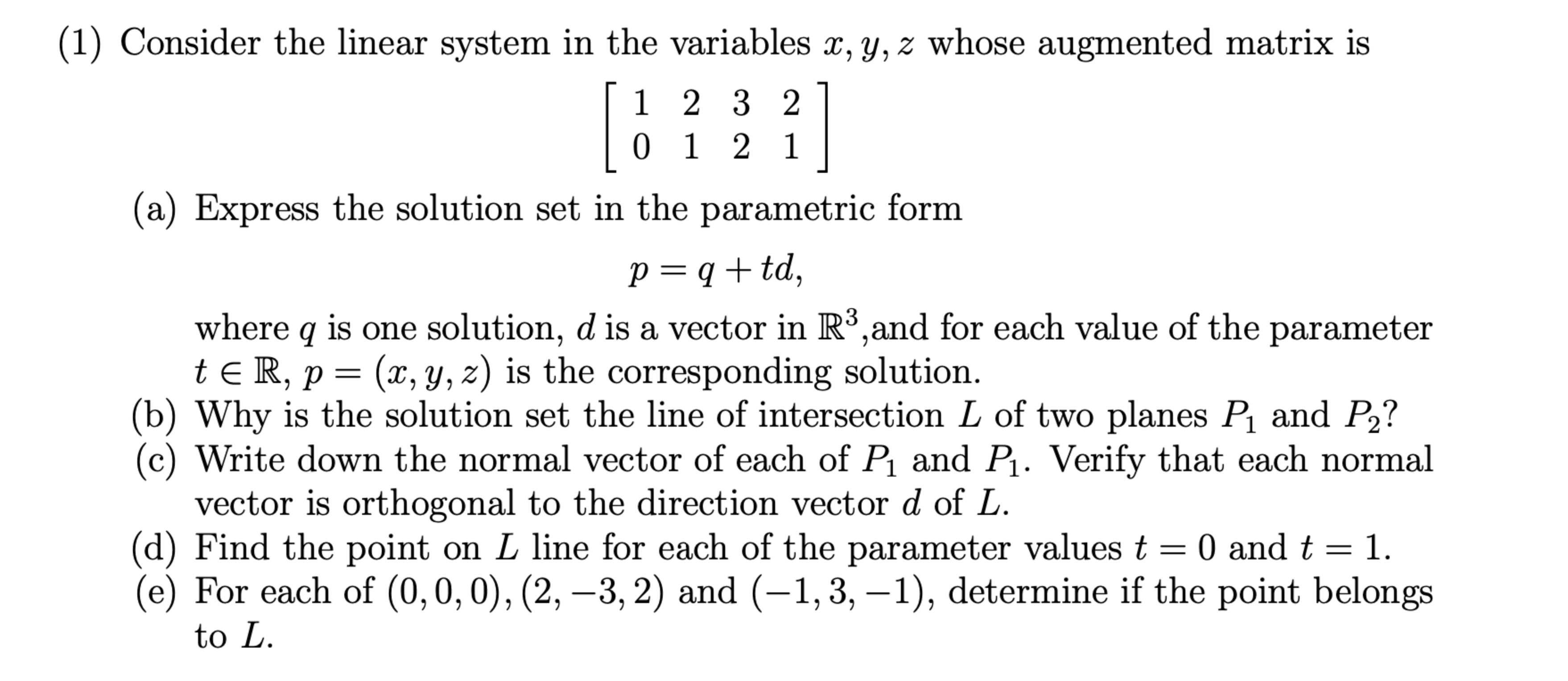Solved (1) ﻿Consider the linear system in the variables | Chegg.com