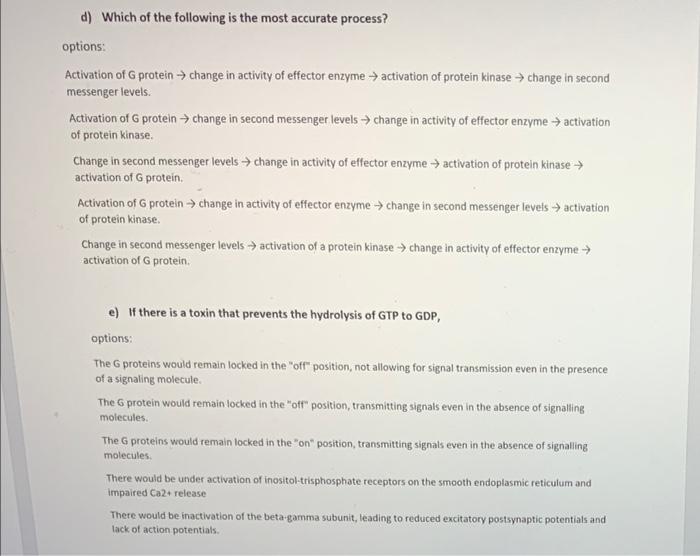 Solved a) Activation of the beta-gamma subunit associated | Chegg.com