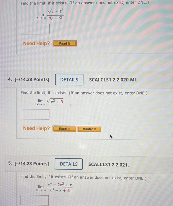 Solved Find the limit, if it exists. (If an answer does not | Chegg.com