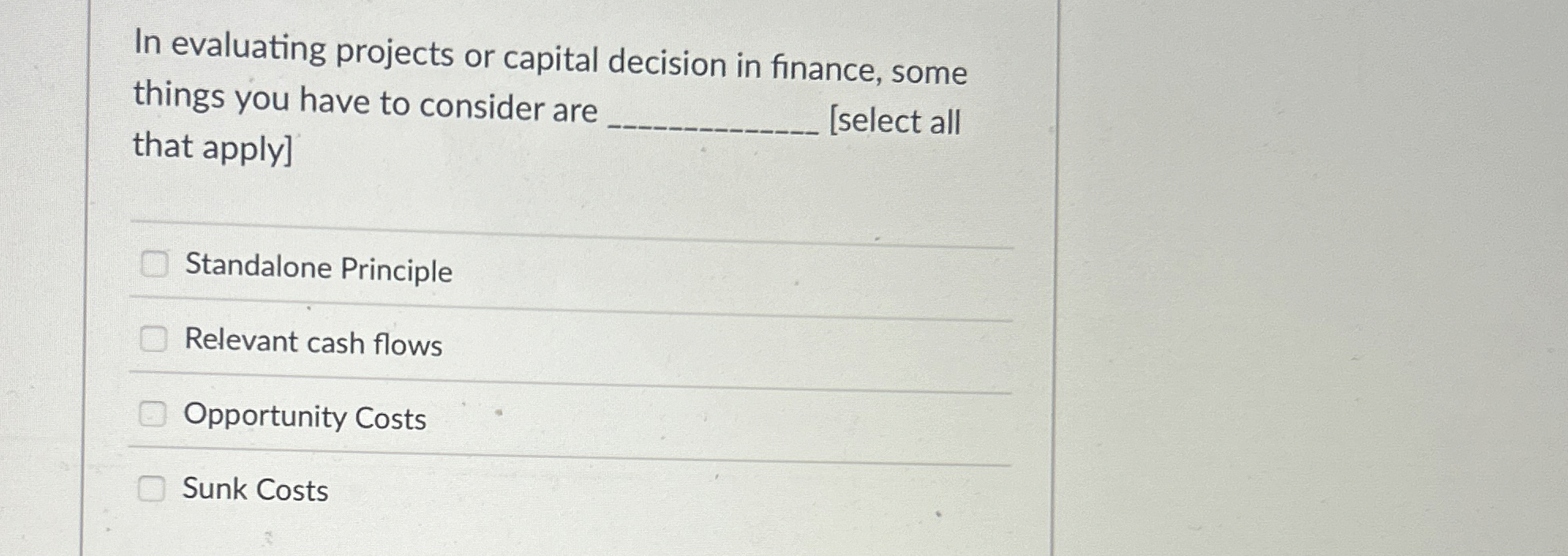 Solved In evaluating projects or capital decision in | Chegg.com