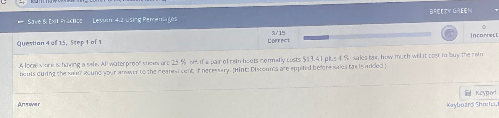 Solved Save & Exit PracticeLesson: 4.2 ﻿Using | Chegg.com
