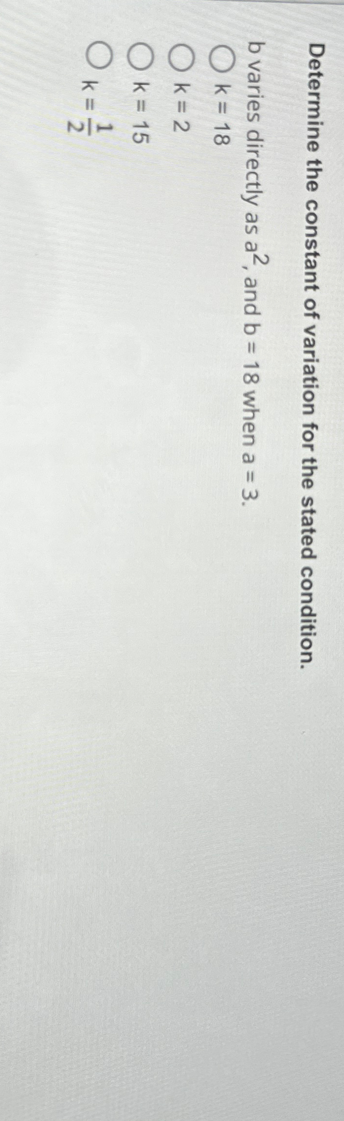 Solved Determine the constant of variation for the stated | Chegg.com