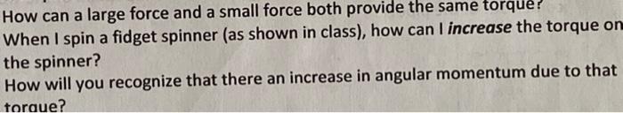 Solved How can a large force and a small force both provide | Chegg.com