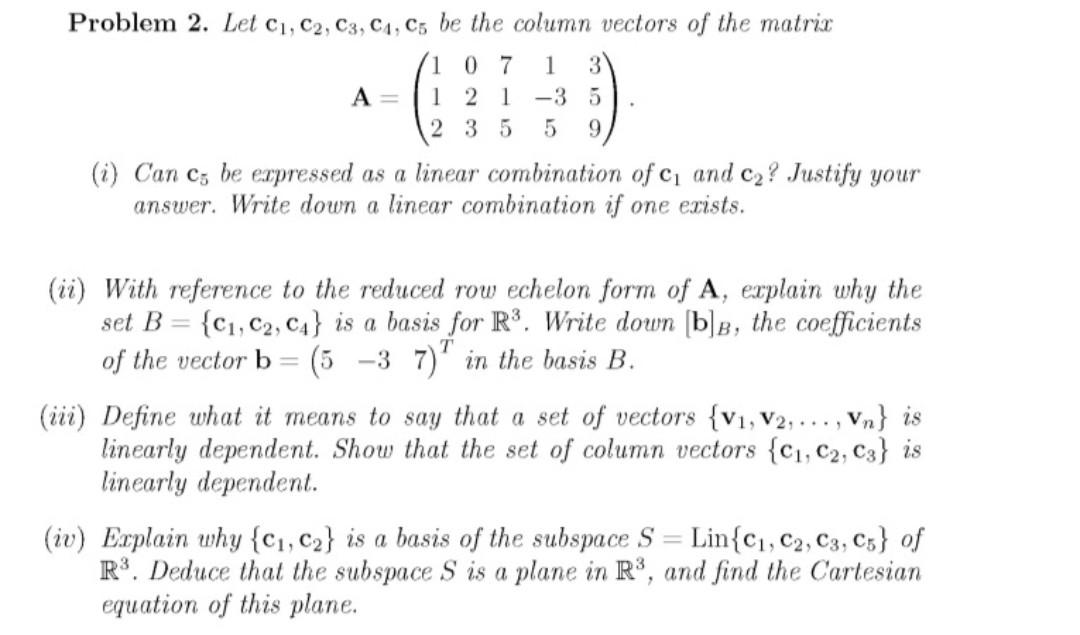 Solved Problem 3. (a) Let A be an m×n matrix. Define what is | Chegg.com