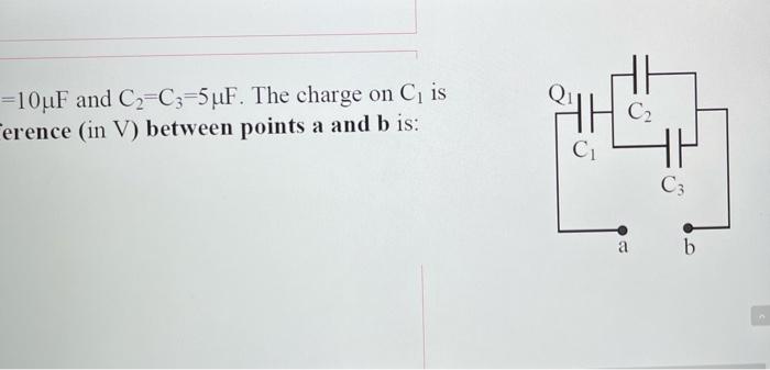 Solved In the circuit shown, C=10uF and C2 C3=5uF. The | Chegg.com