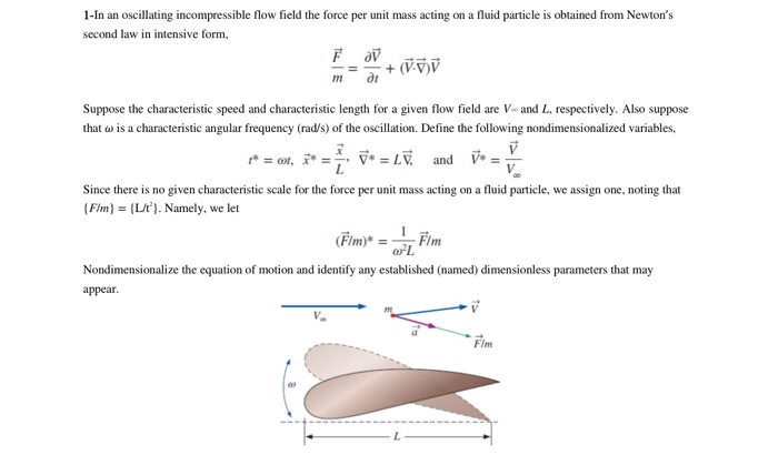 Solved 1-In an oscillating incompressible flow field the | Chegg.com