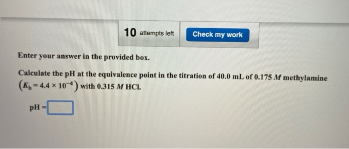 Solved 10 attempts left Check my work Enter your answer in | Chegg.com