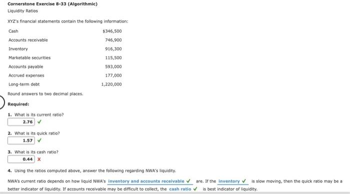 Solved Cornerstone Exercise 8-33 (Algorithmic) Liquidity | Chegg.com